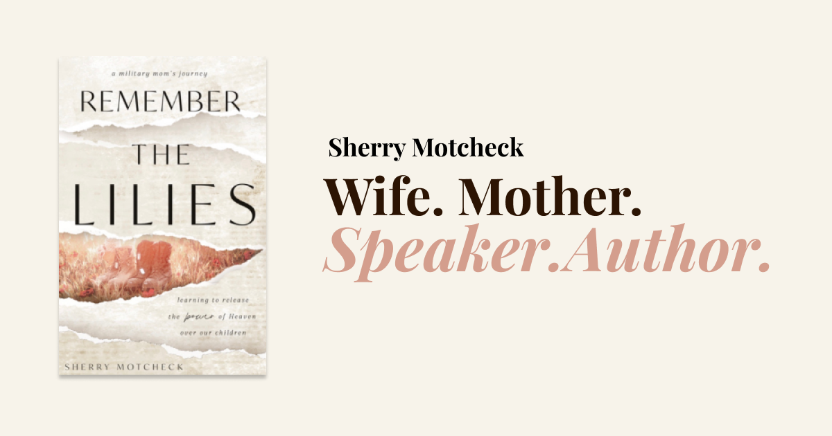 Remember the Lilies | Sherry Motcheck